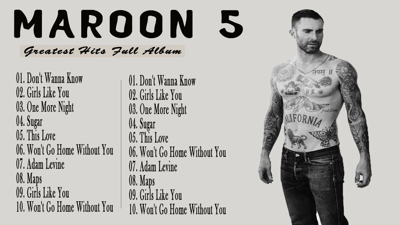 The Best Of Maroon 5. Greatest Hits Full Album 2022 - YouTube Music