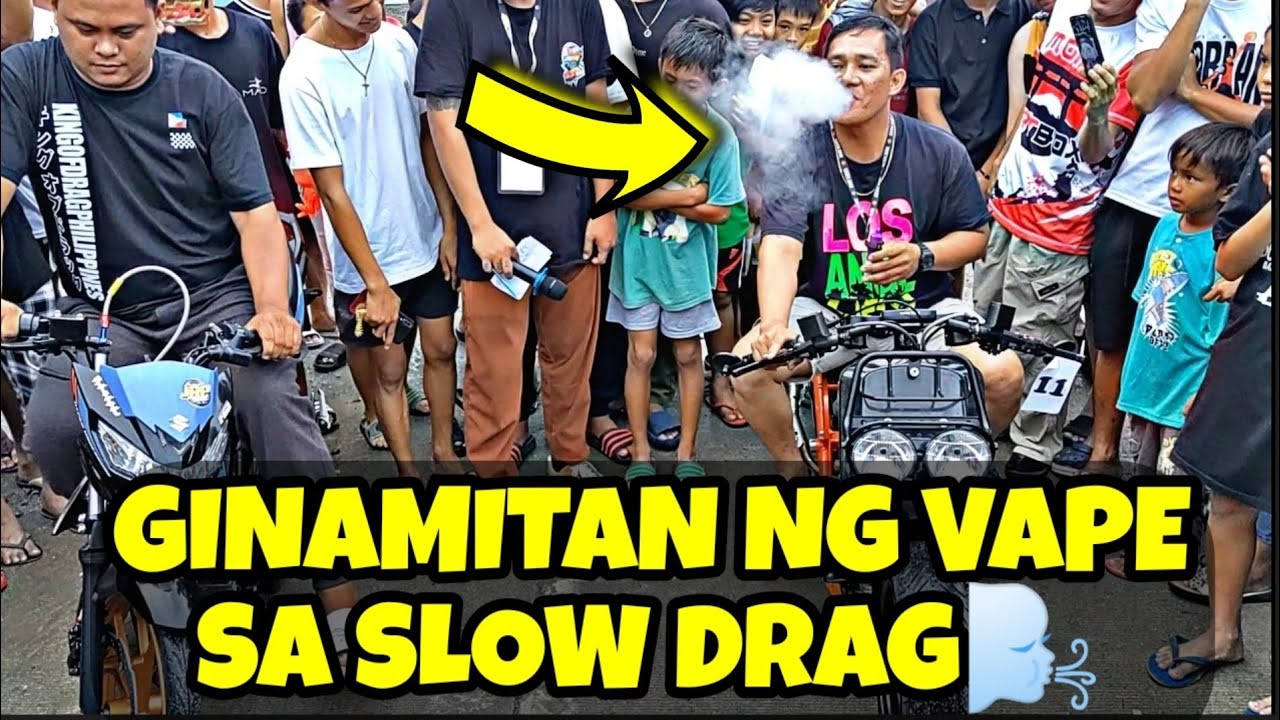 GINAMITAN LANG NG VAPE ANG DATING SLOW DRAG KING - YouTube