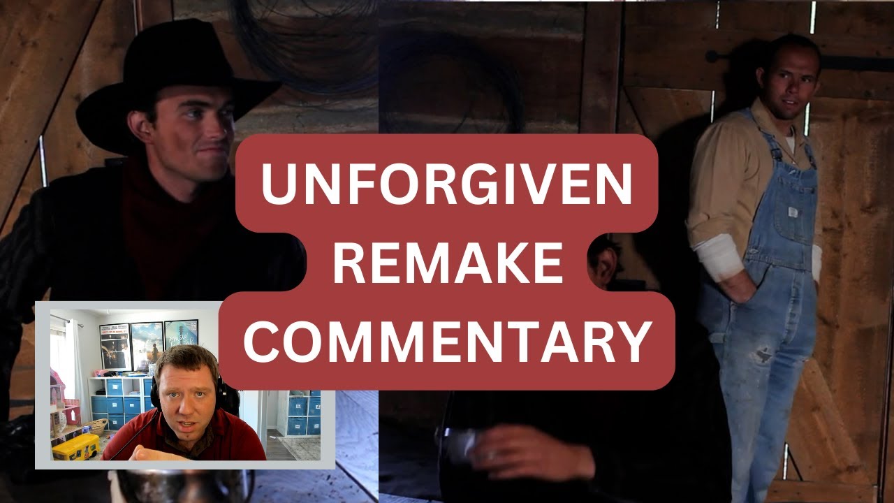Clint Eastwood’s Unforgiven Scene REMADE: Short Film DVD Commentary w/o ...