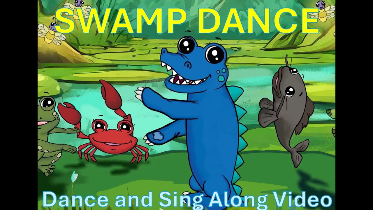 Swamp Dance | Fun Animated Kids Song & Dance Video | Learn, Sing, and ...