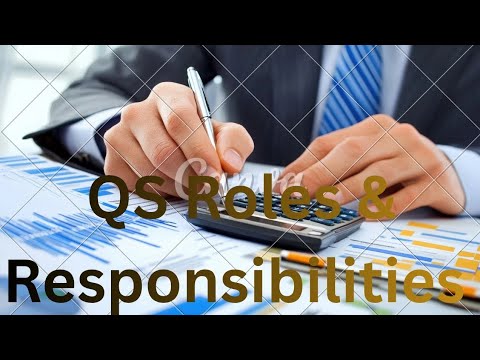Roles & Responsibilities of a Quantity Surveyor/Qs Basics Hub - YouTube