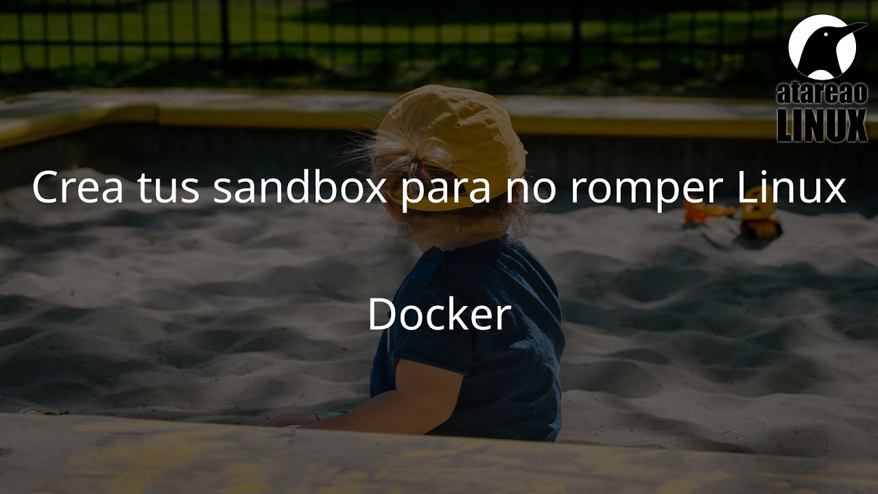 Crea tus sandbox para no romper Linux - YouTube