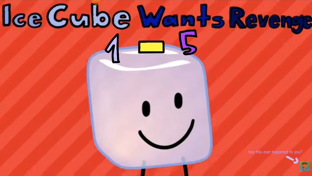 Ice Cube Wants Revenge 1 - 5 [animation made by @AnimationObjectShow ...