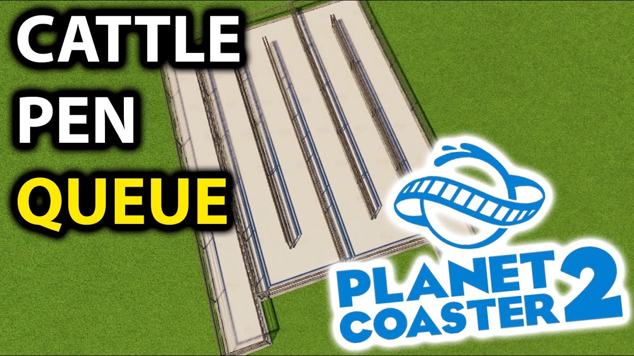 Planet Coaster 2 Cattle Pen Queue Line Tutorial - YouTube