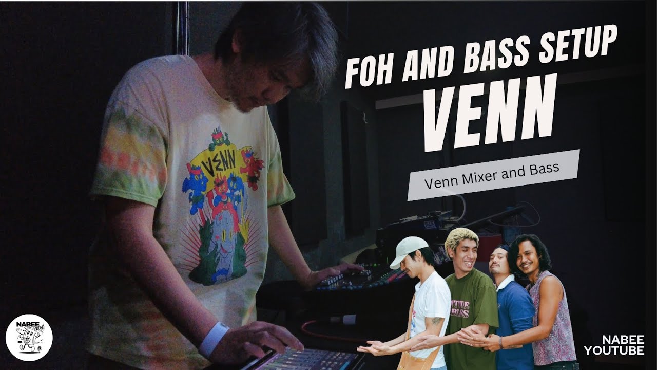 FOH Mixer & Bass Setup [VENN] - YouTube