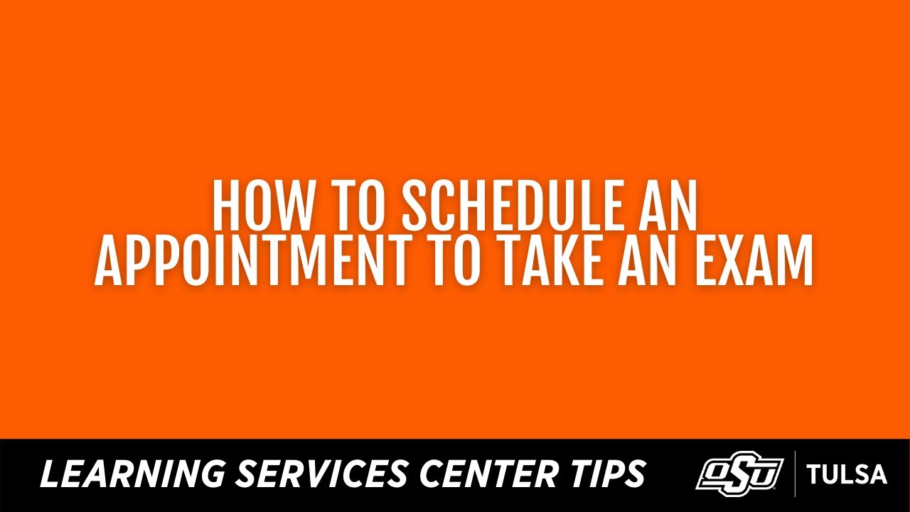 Learning Services Center Tips: How to Schedule an Exam Appointment ...