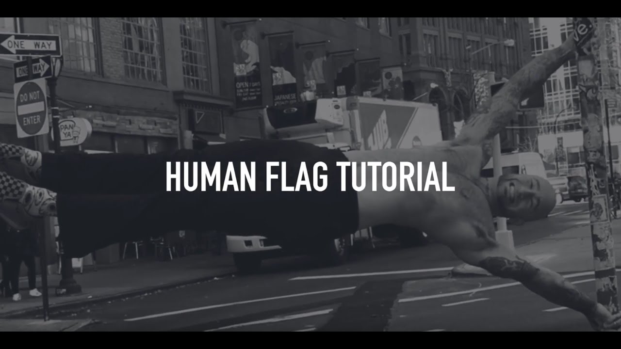 How to do a Human Flag - Calisthenics Tutorial by Al Kavadlo - YouTube