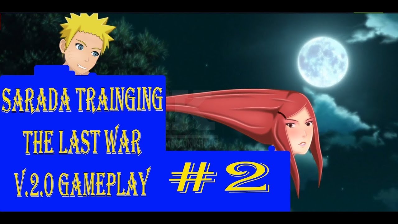 SARADA TRAINING V 2.0 GAMEPLAY #2 - YouTube