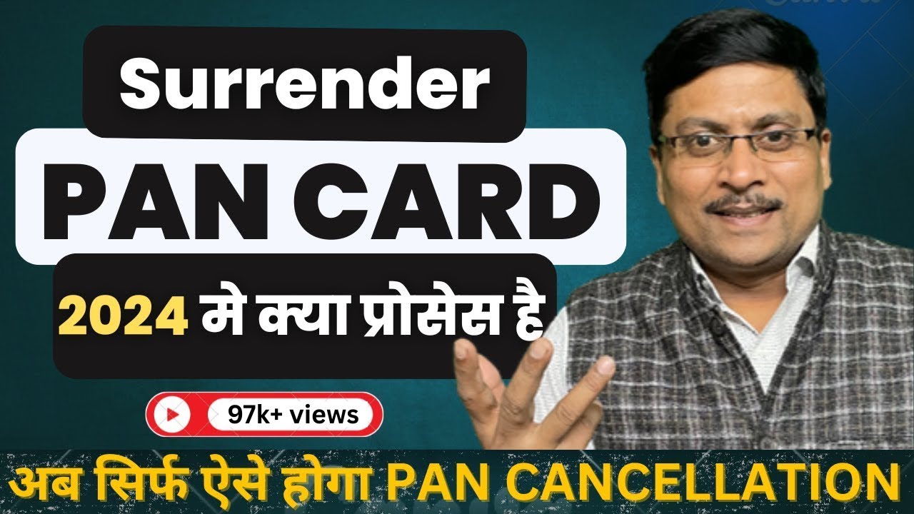 What is Process to Surrender PAN Card | How to Surrender PAN | how to ...