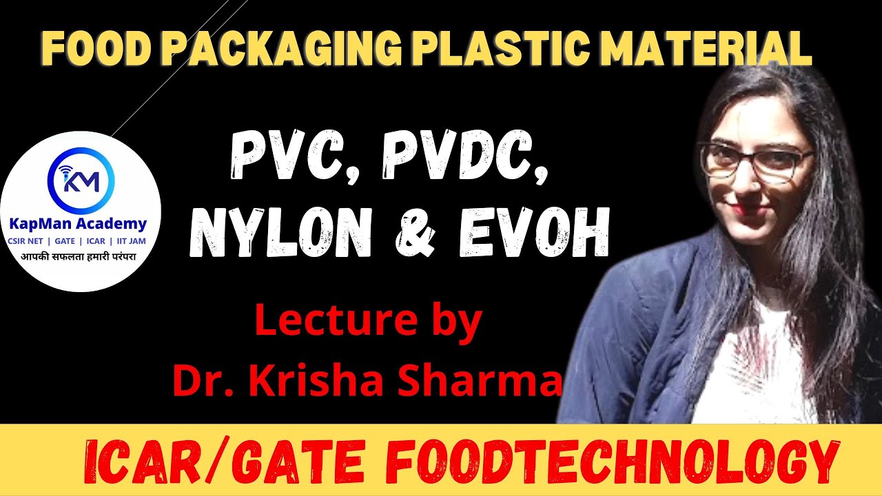 Food packaging plastic material - PVC, PVdC, Polyamide & EVOH || Part ...