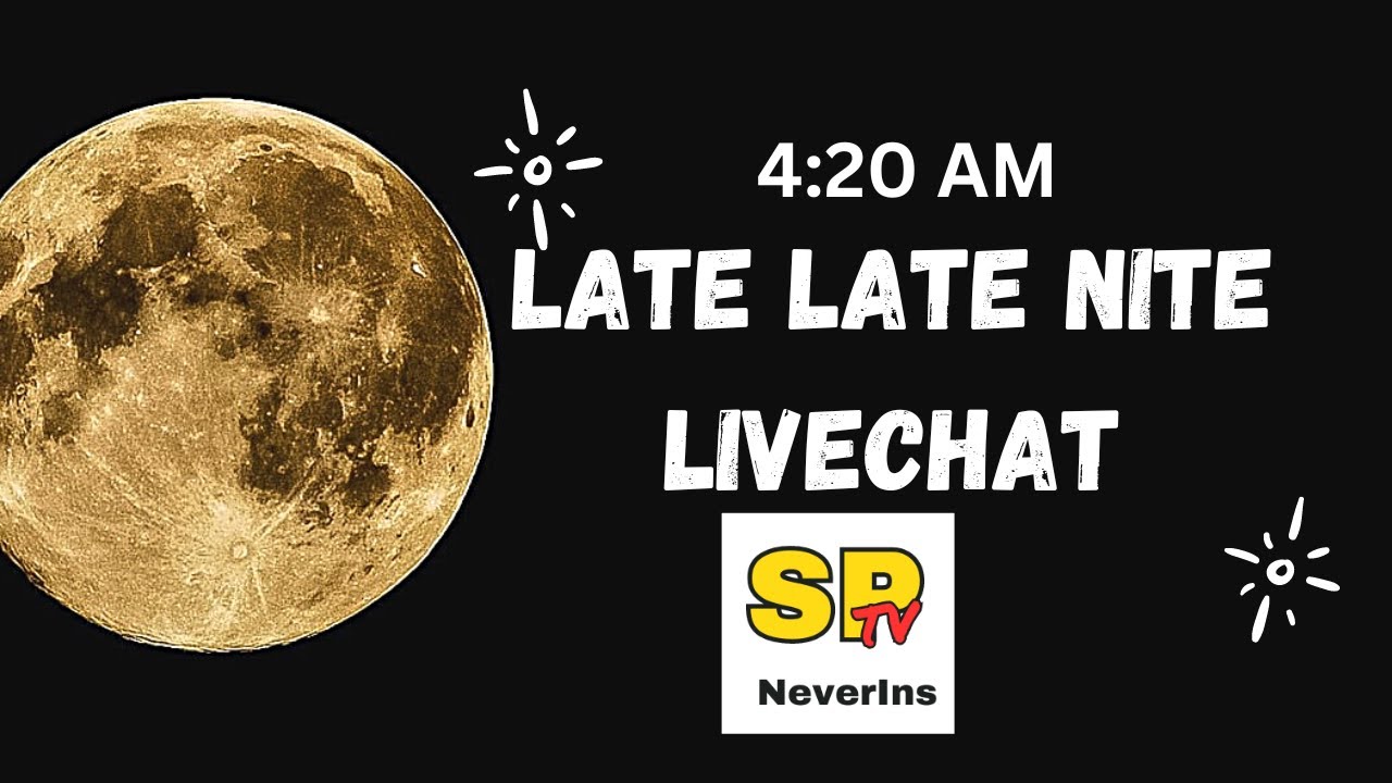 Late Late Nite Chat - YouTube
