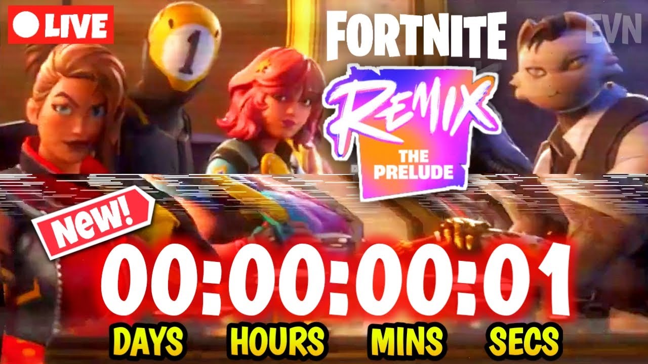 🔴LIVE - FORTNITE *NEW* Chapter 2 REMIX Season COUNTDOWN! ️ Use code EVN ...