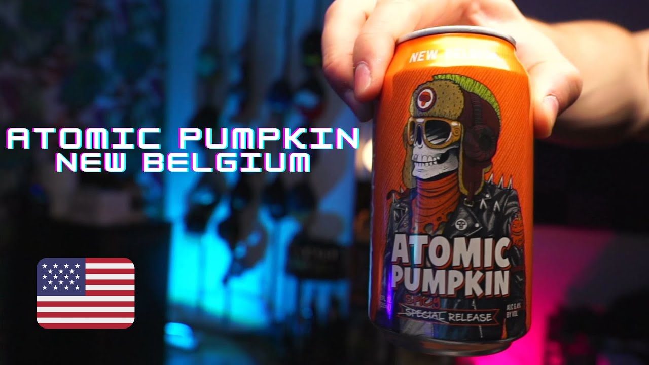 110. Atomic Pumpkin Spicy Release - YouTube
