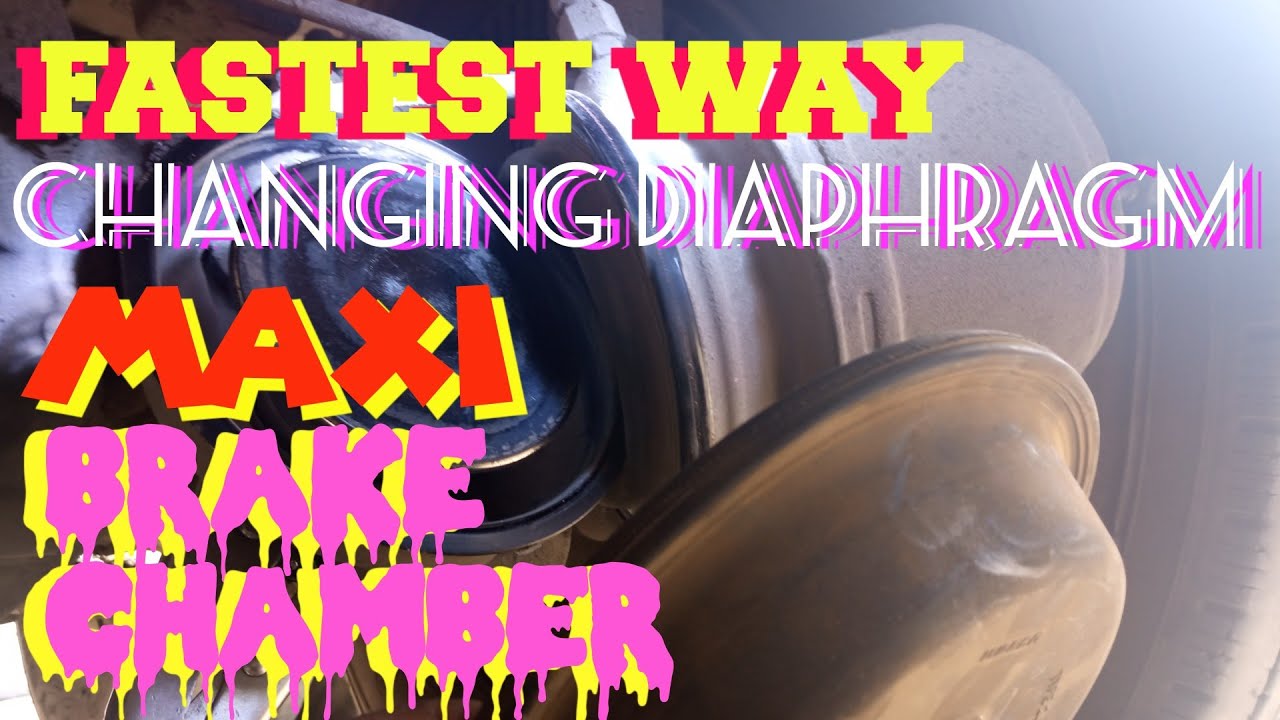 BRAKE CHAMBER MAXI TYPE REPLACEMENT OF DIAPHRAGM IN A SIMPLE WAY - YouTube