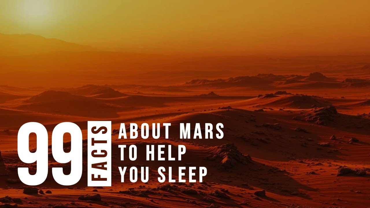 Relaxing Facts About Mars To Fall Asleep To - YouTube