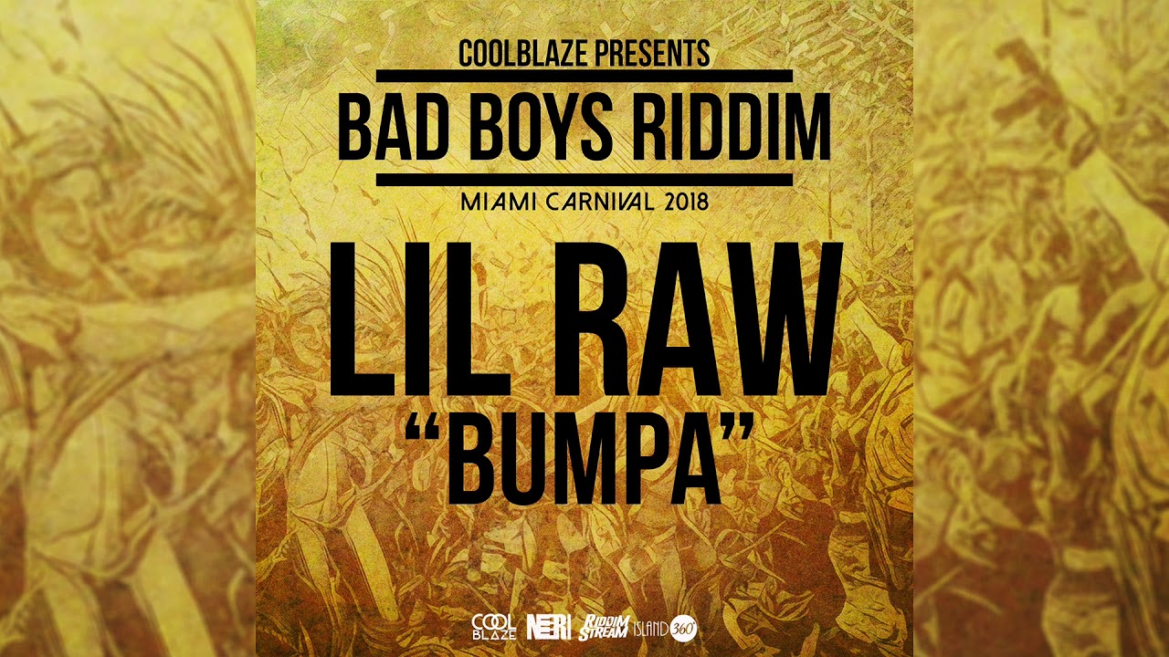 Lil Raw - Bumpa (Bad Boys Riddim) "2019 Soca" - YouTube