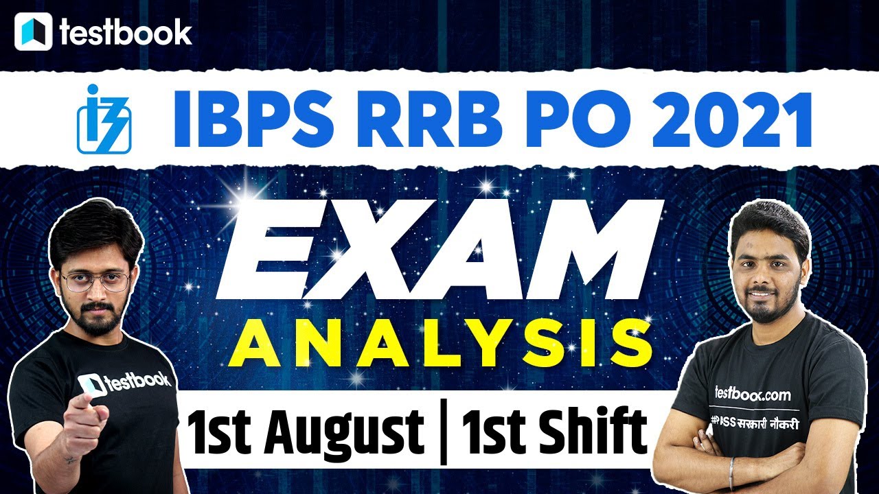 IBPS RRB PO Exam Analysis 2021 1 August 1st Shift IBPS RRB PO Exam ibps-rrb-po-exam-analysis-2021-1-august-1st-shift-ibps-rrb-po-exam