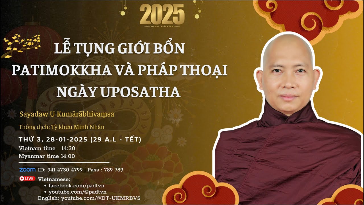 LỄ TỤNG GIỚI BỔN PATIMOKKHA VÀ PHÁP THOẠI NGÀY UPOSATHA - YouTube