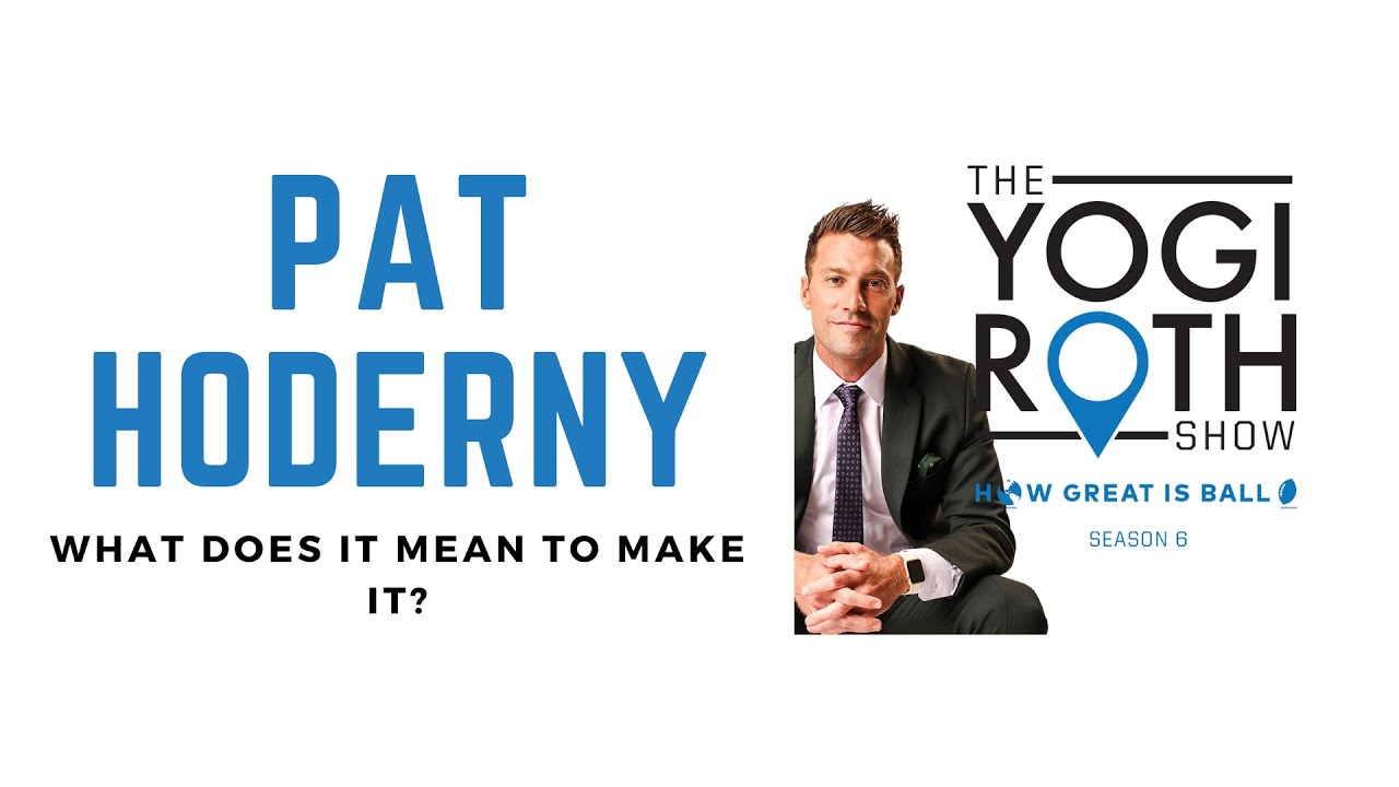 Pat Hoderny What Does It Mean To Make It YouTube pat-hoderny-what-does-it-mean-to-make-it-youtube