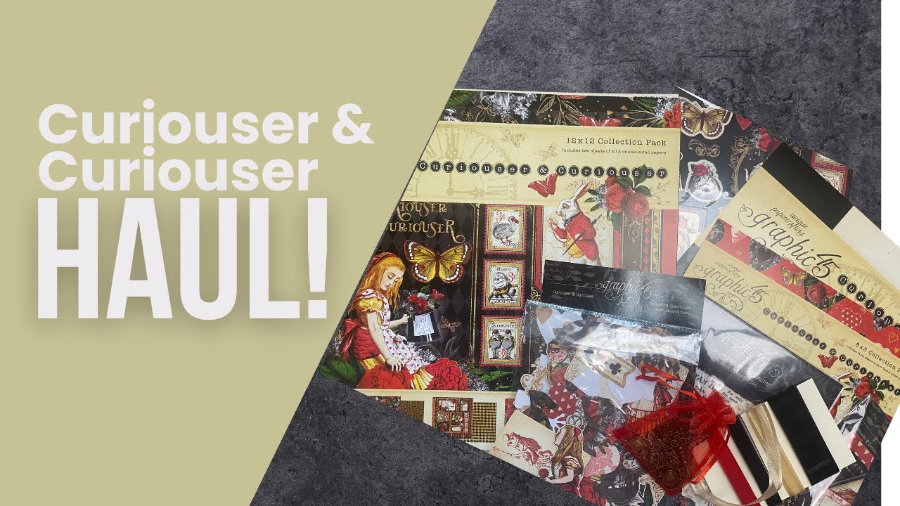 Graphic 45's Curiouser & Curiouser Alice in Wonderland Haul- See what I ...