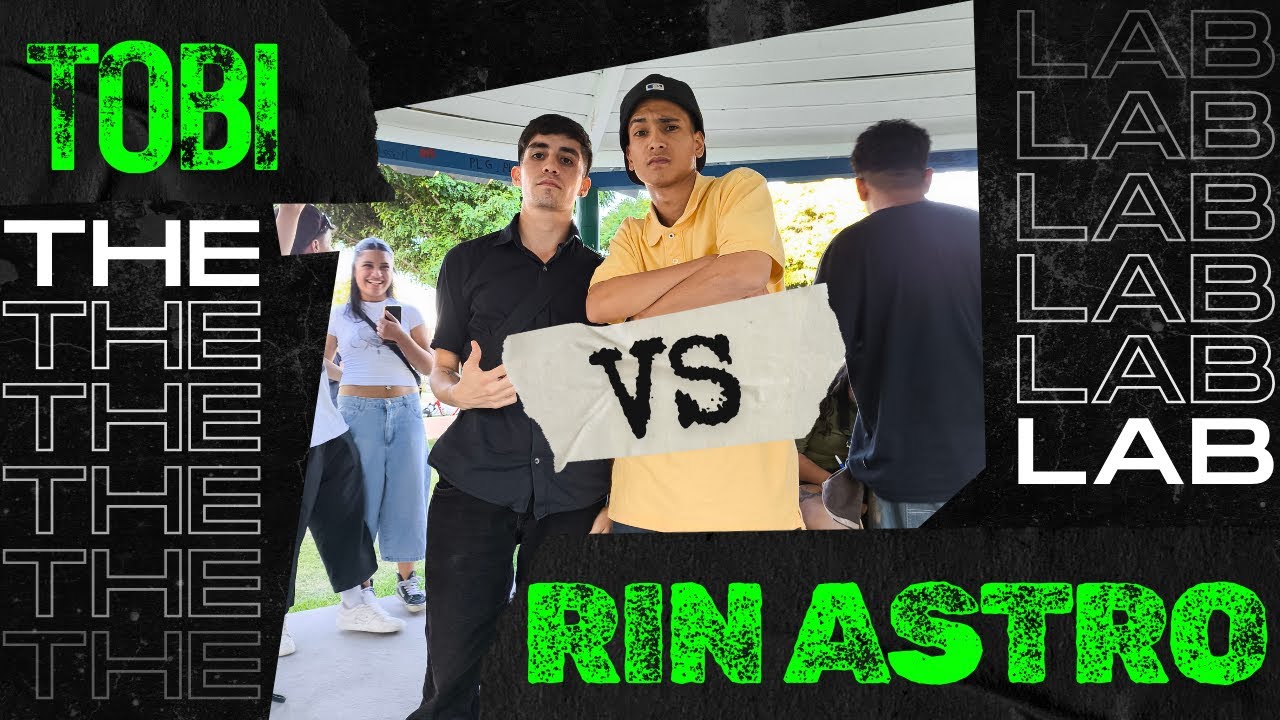 🧪The Lab Freestyle🧪 Tobi Vs Rin Astro (Semifinal) Season 2 Fecha #1 ...