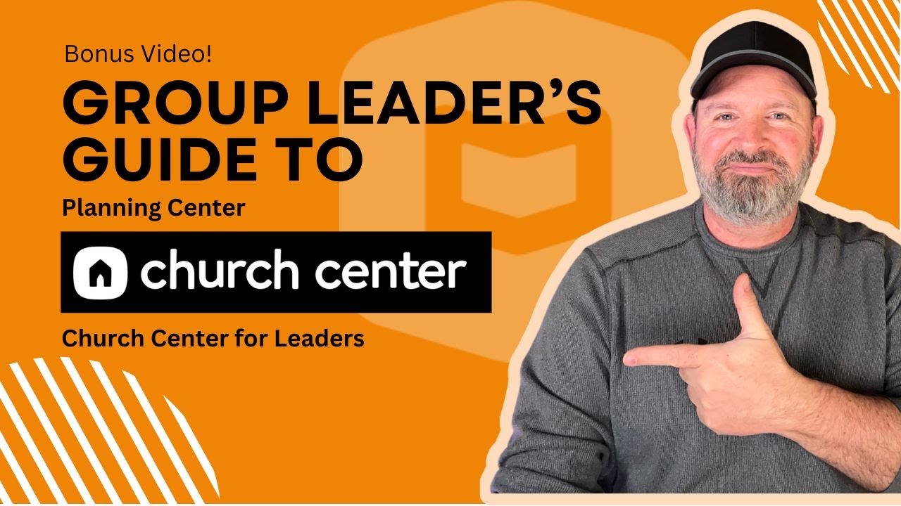 Planning Center Groups: A Leader's Guide to the Church Center Mobile ...