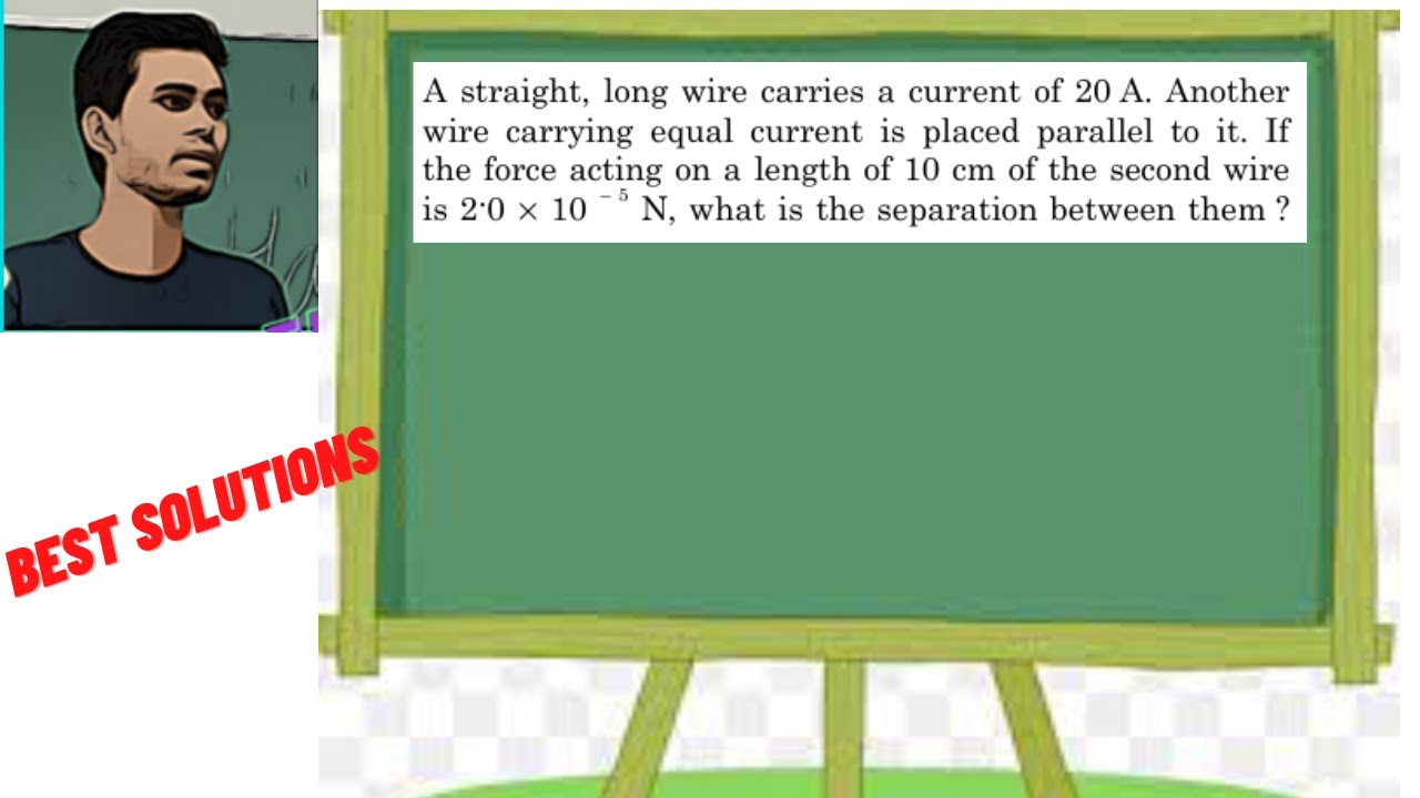 A straight, long wire carries a current of 20 A. Another wire carrying ...