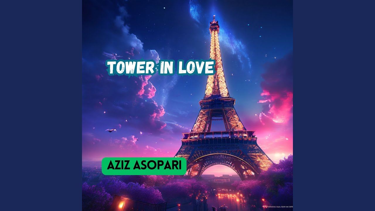 Tower in Love - YouTube