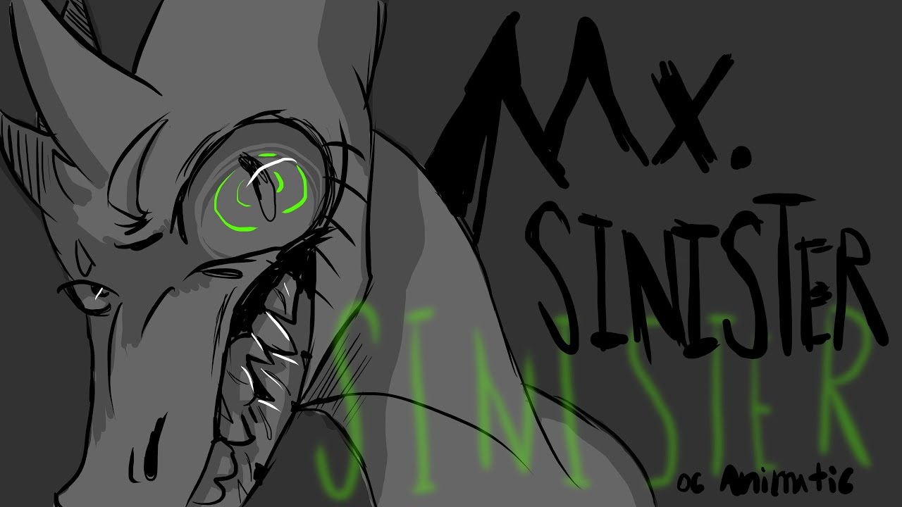 MX. Sinister (OC Animatic) - YouTube