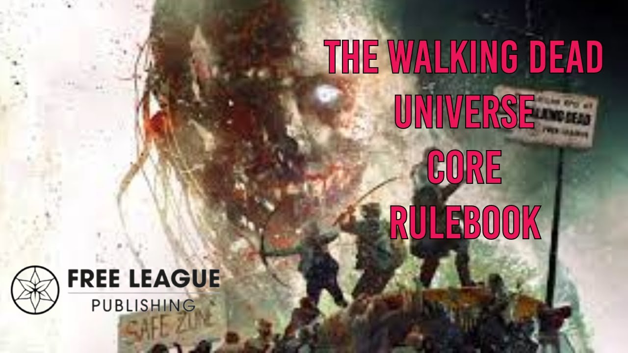 Unleash The Apocalypse With The Walking Dead Universe Core Rulebook ...