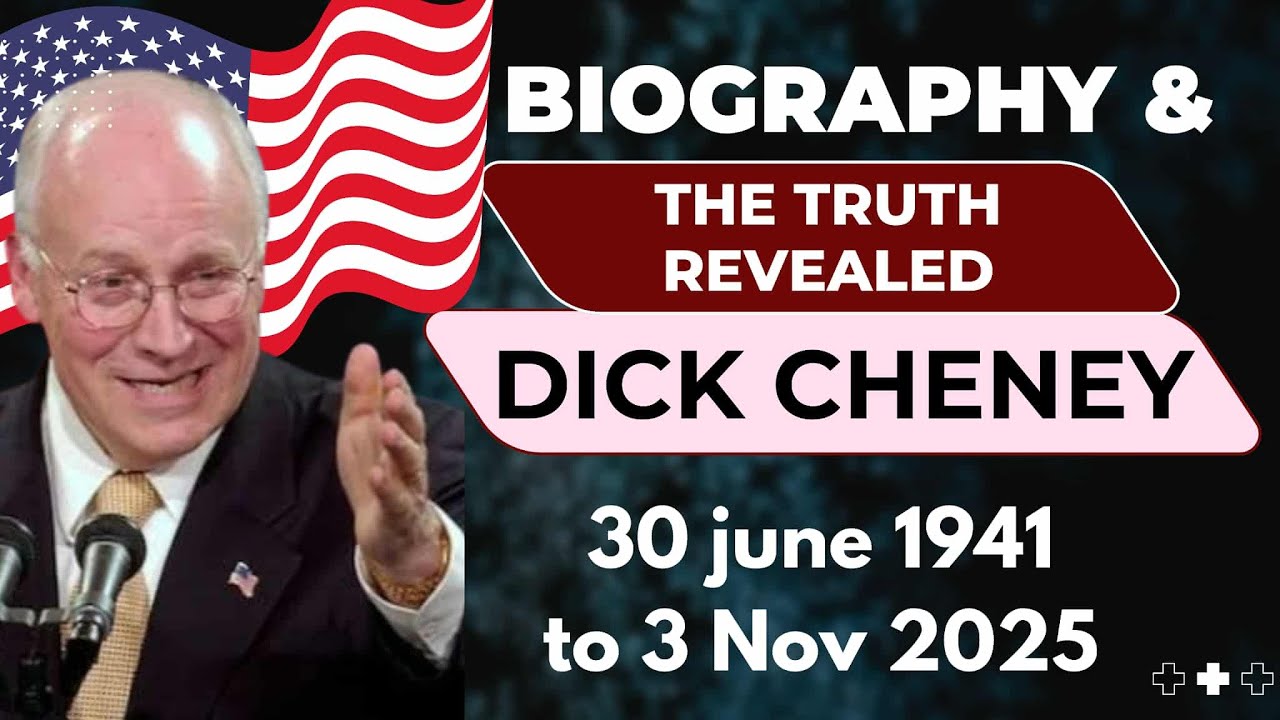 Dick Cheney Biography | Truth About His Life, Power & Death Rumors ...