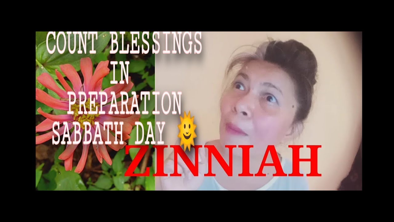 COUNT BLESSINGS IN THE PREPARATION DAY FOR SABBATH YouTube COUNT BLESSINGS IN THE PREPARATION DAY FOR SABBATH YouTube