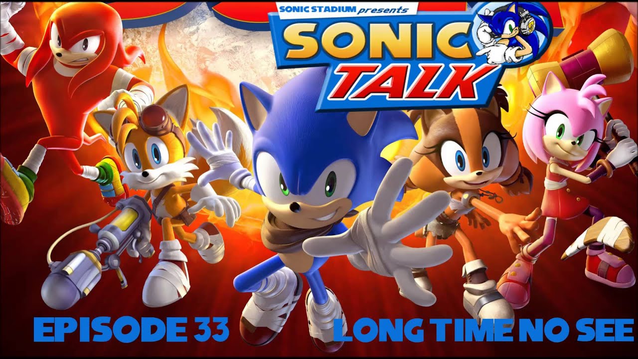 Sonic Talk 33: Long Time, No See - YouTube