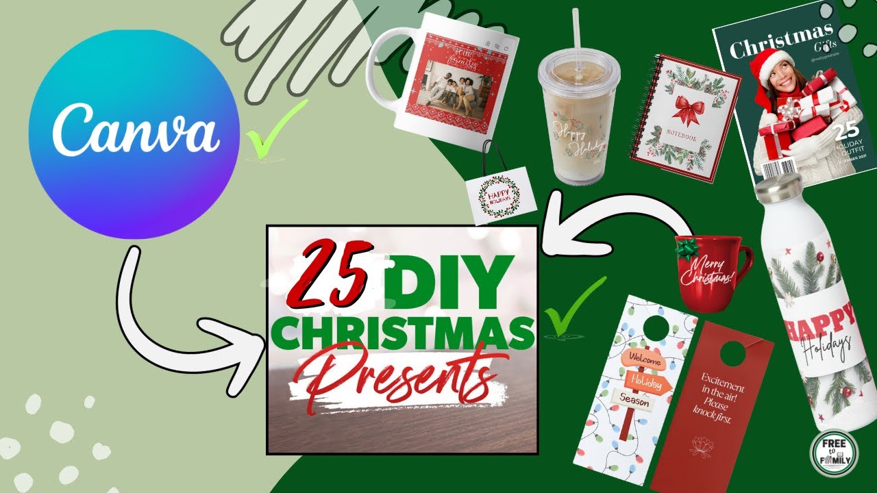 25 DIY Holiday Gifts You NEED to MAKE Now with CANVA! *on a budget ...