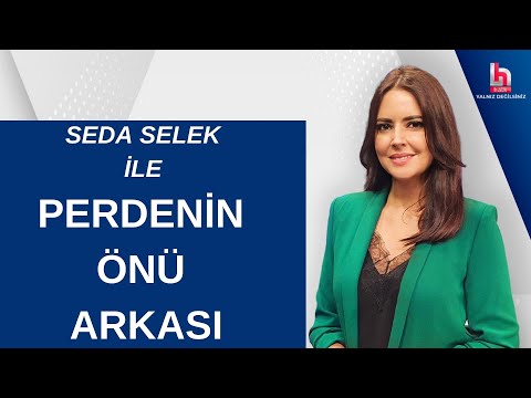 #CANLI | Seda Selek ile Perdenin Önü Arkası | 17 Şubat 2023 | #HalkTV