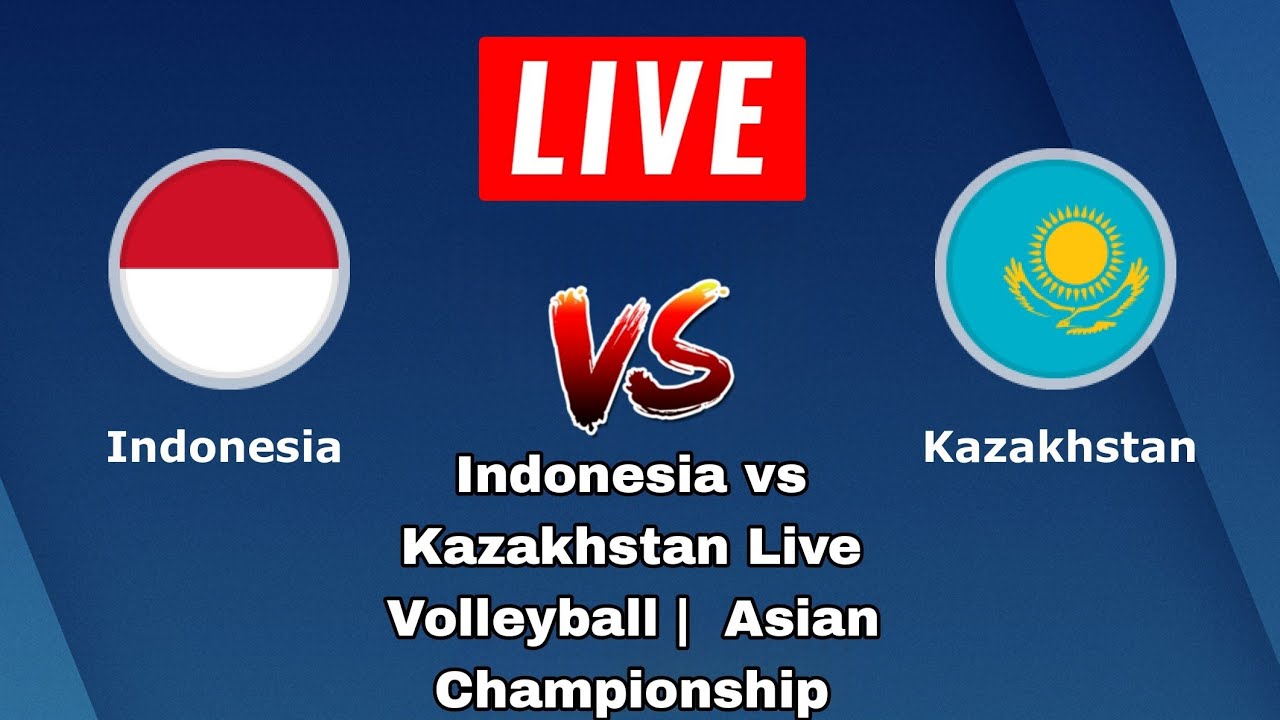 Live Bola Voli Indonesia vs Kazakstan | Kejuaraan Asia - YouTube