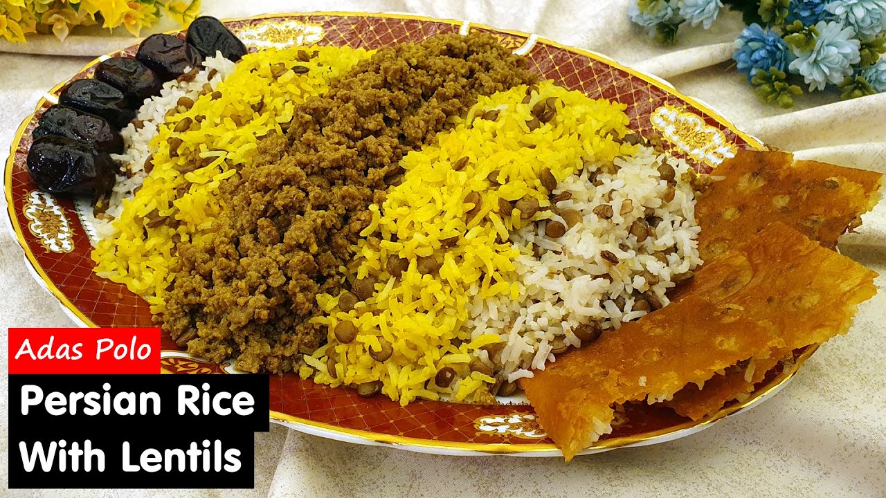 Persian Rice with Lentils: The Most Delicious Dish from Iran | Adas ...