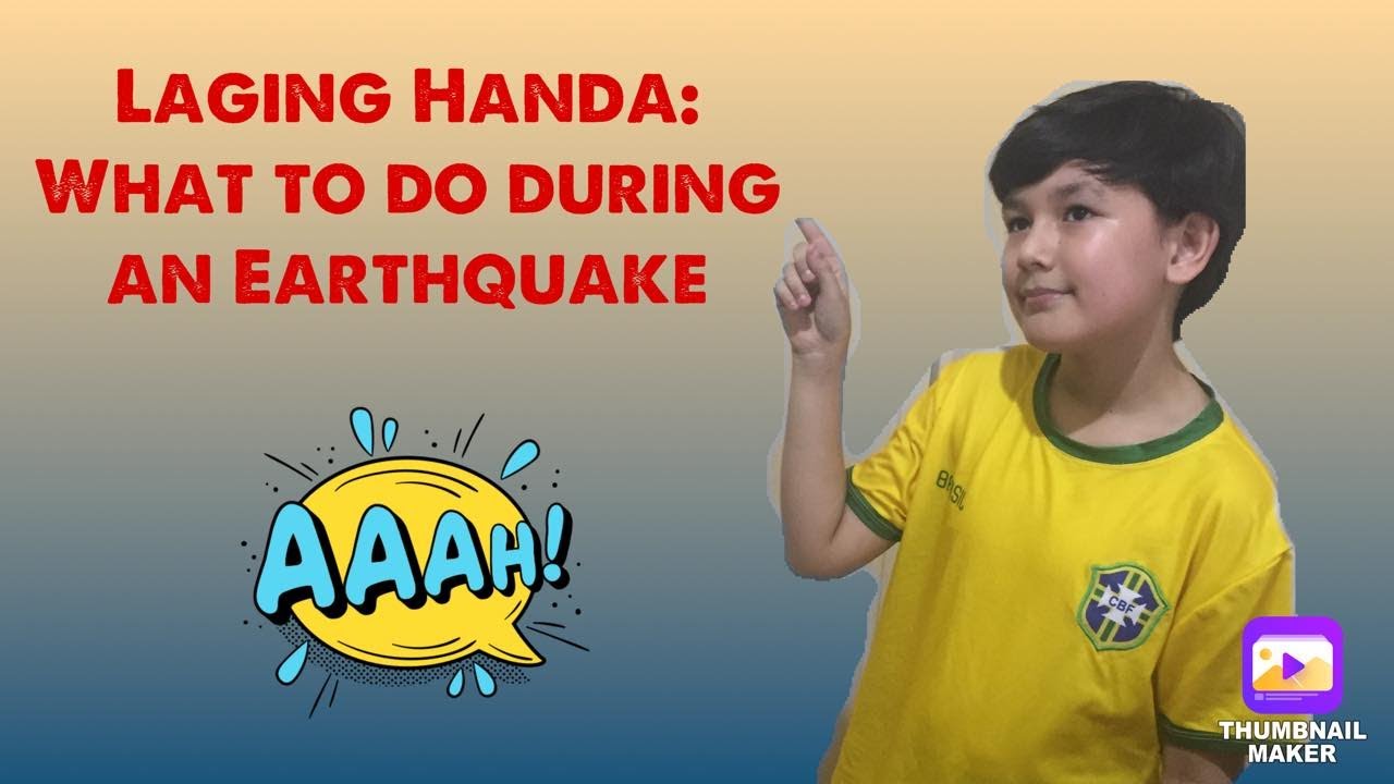 Laging Handa: What to do during an Earthquake 🤔 - YouTube