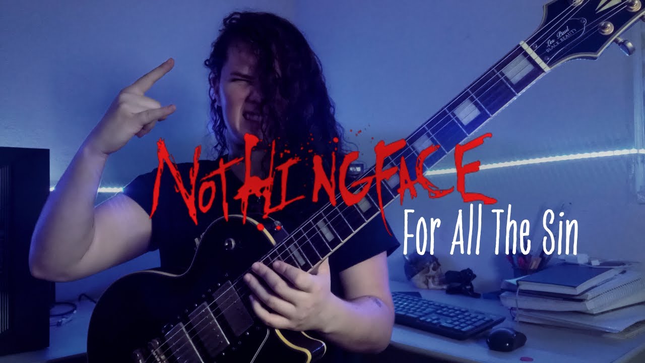 Nothingface - For All The Sin (Guitar Cover) - YouTube