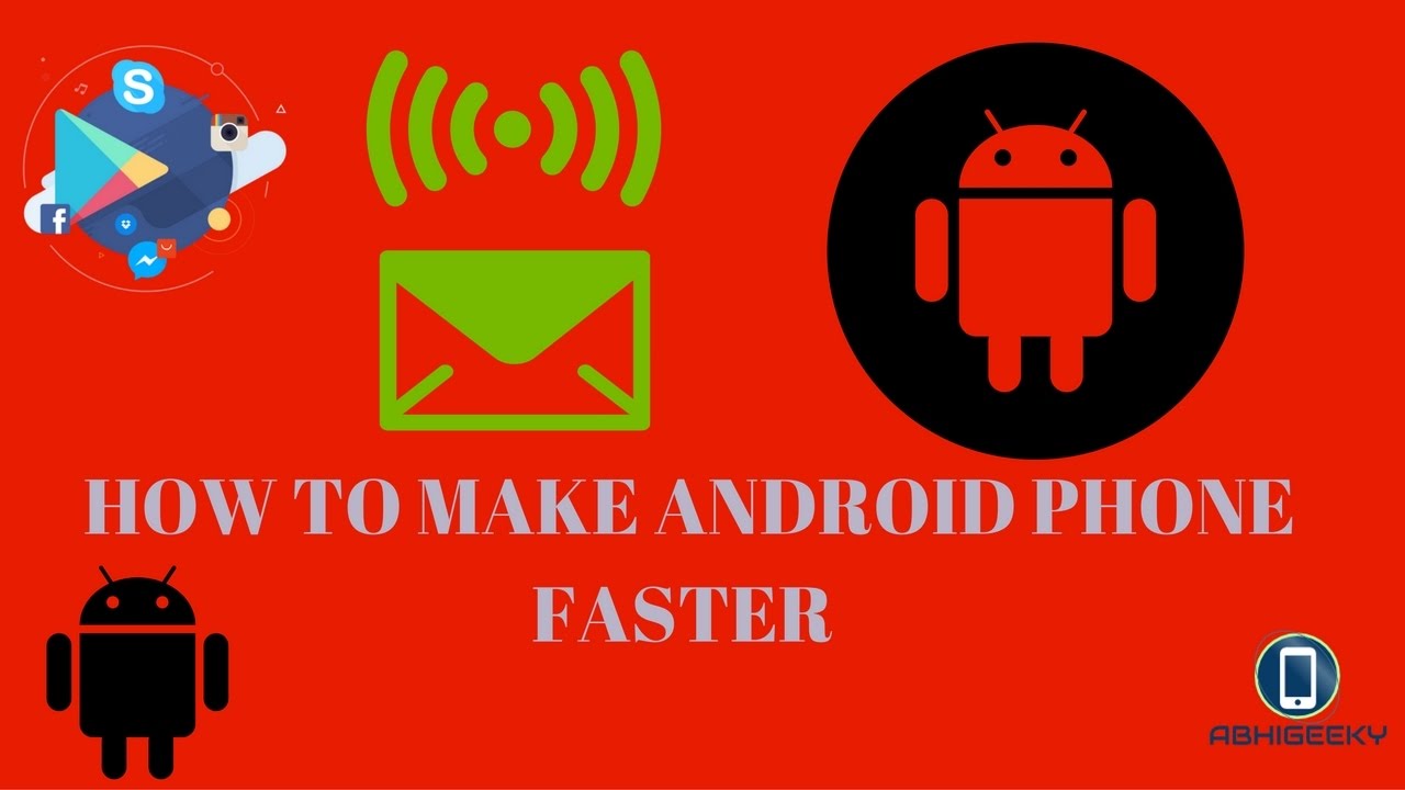 How To Make Android Phone Faster Youtube