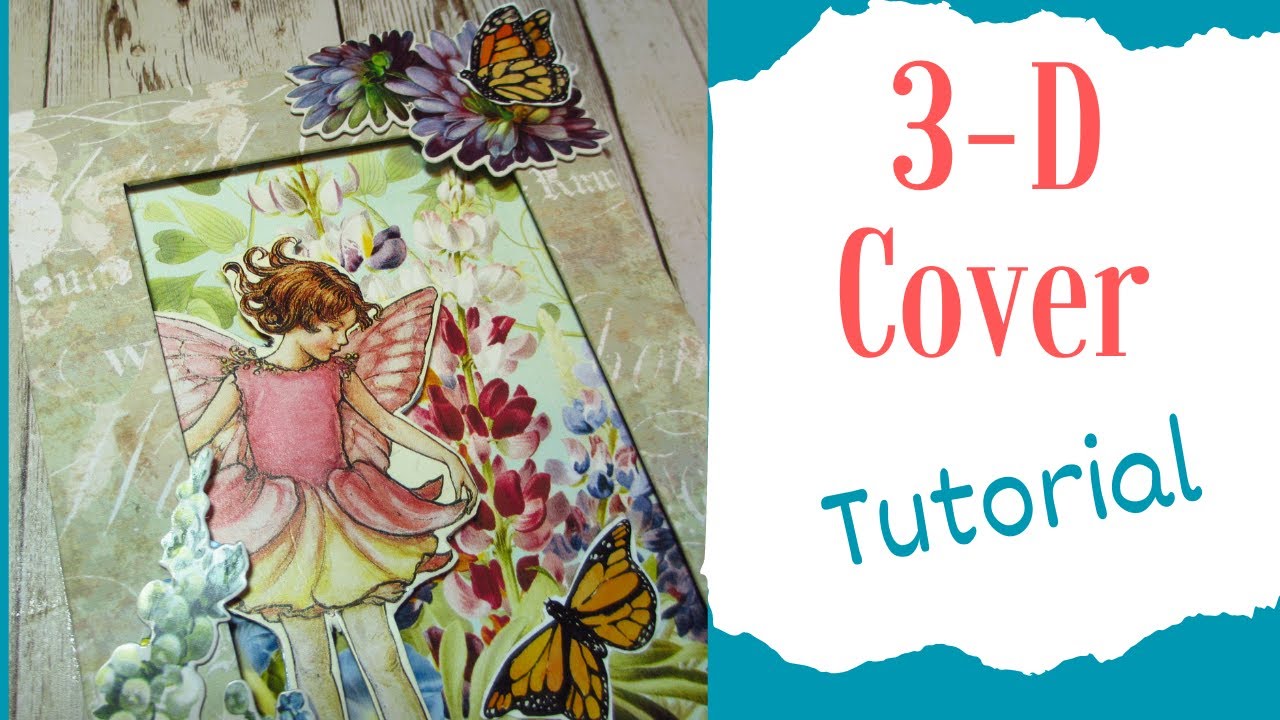 Make a 3-D topper for Your Journal Cover - YouTube
