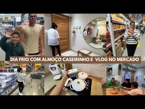 DIA FRIO, ALMOÇO CASEIRINHO E COMPRAS NO MERCADO 🛒❄️ | VLOG EM FAMÍLIA🏠