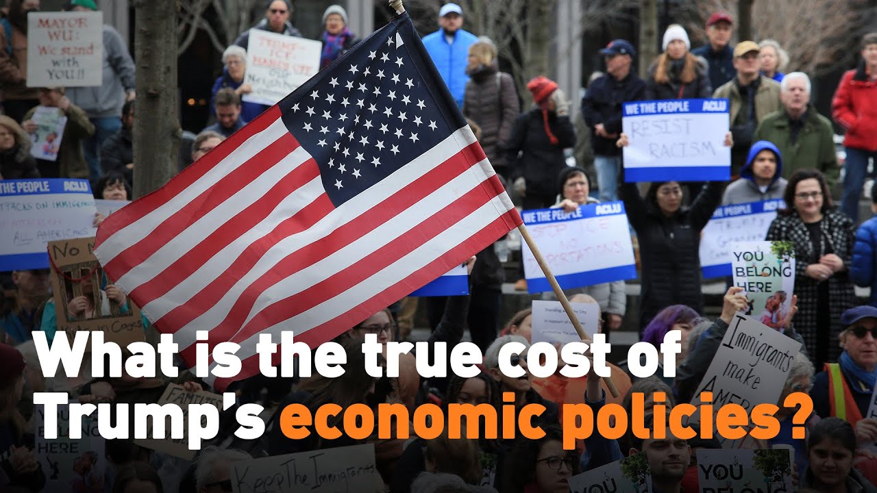 What is the true cost of Trump’s economic policies? - YouTube