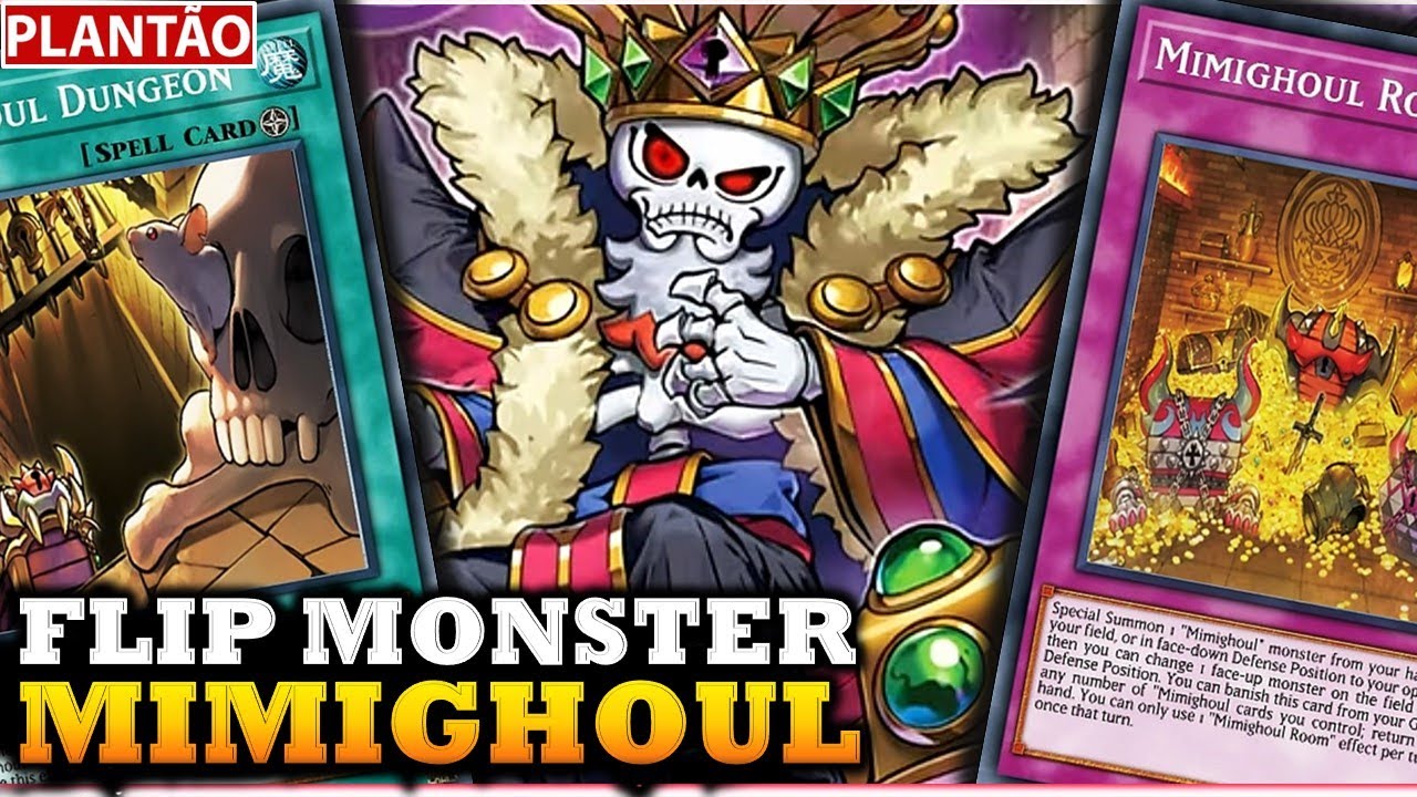 NOVO DECK EXCLUSIVO TCG - MIMIGHOUL FLIP META | PLANTÃO YGONEWS 188 ...