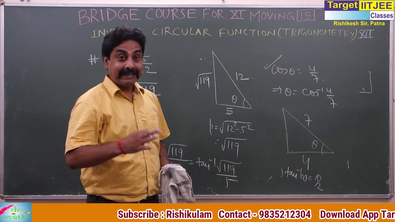 Bridge Course - 15 (Inverse Trigonometric Function) for XI Moving : By ...