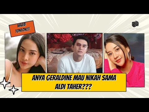 Anya Geraldine Mau Nikah Sama Aldi Taher | Bikin Gemparrr Indonesia