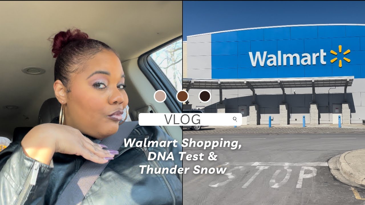 Vlog: WALMART SHOPPING, ANCESTRY DNA RESULTS AND THUNDER SNOW 🥶 - YouTube