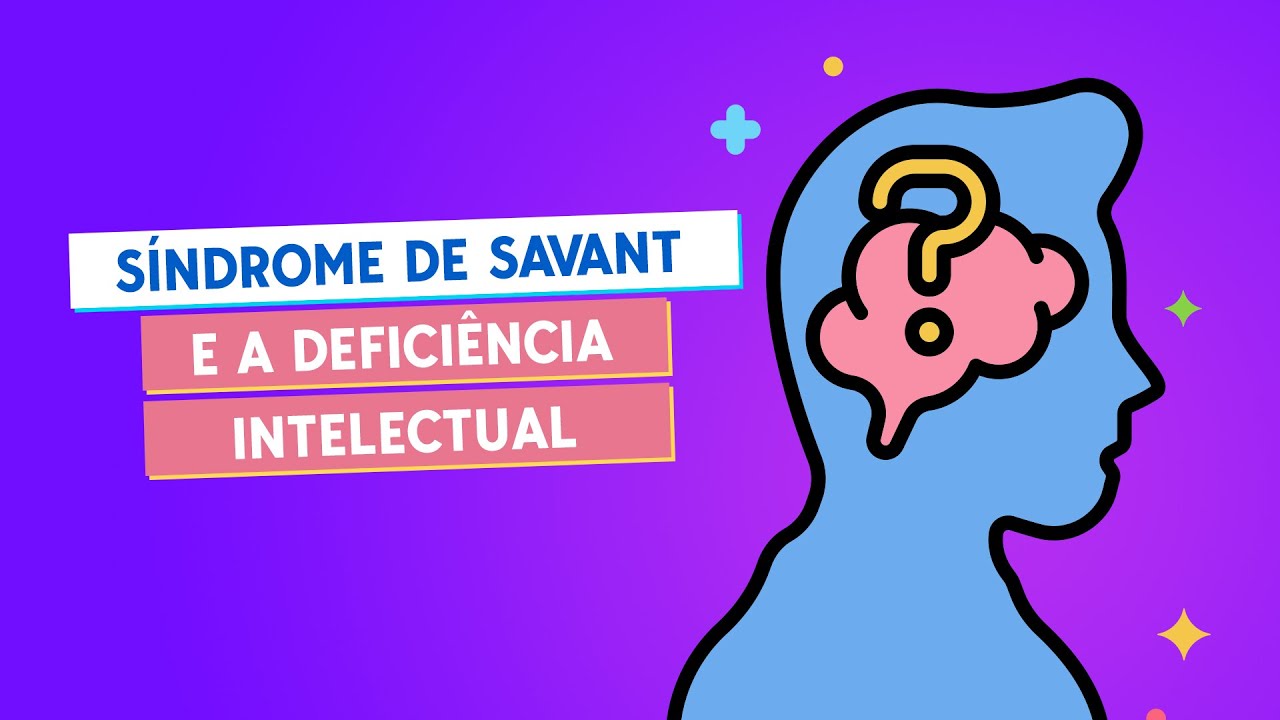 Síndrome de Savant e a deficiência intelectual - YouTube