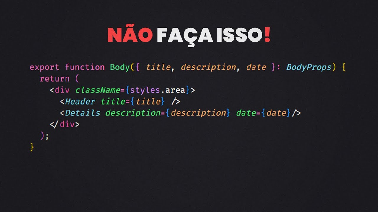 APRENDA A PASSAR PROPS DO JEITO CERTO - YouTube