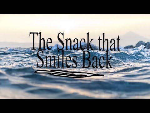 The Snack that Smiles Back - YouTube